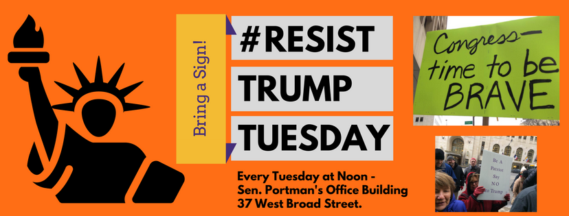 Resist Trump Tuesday - Downtown Columbus - Action Network