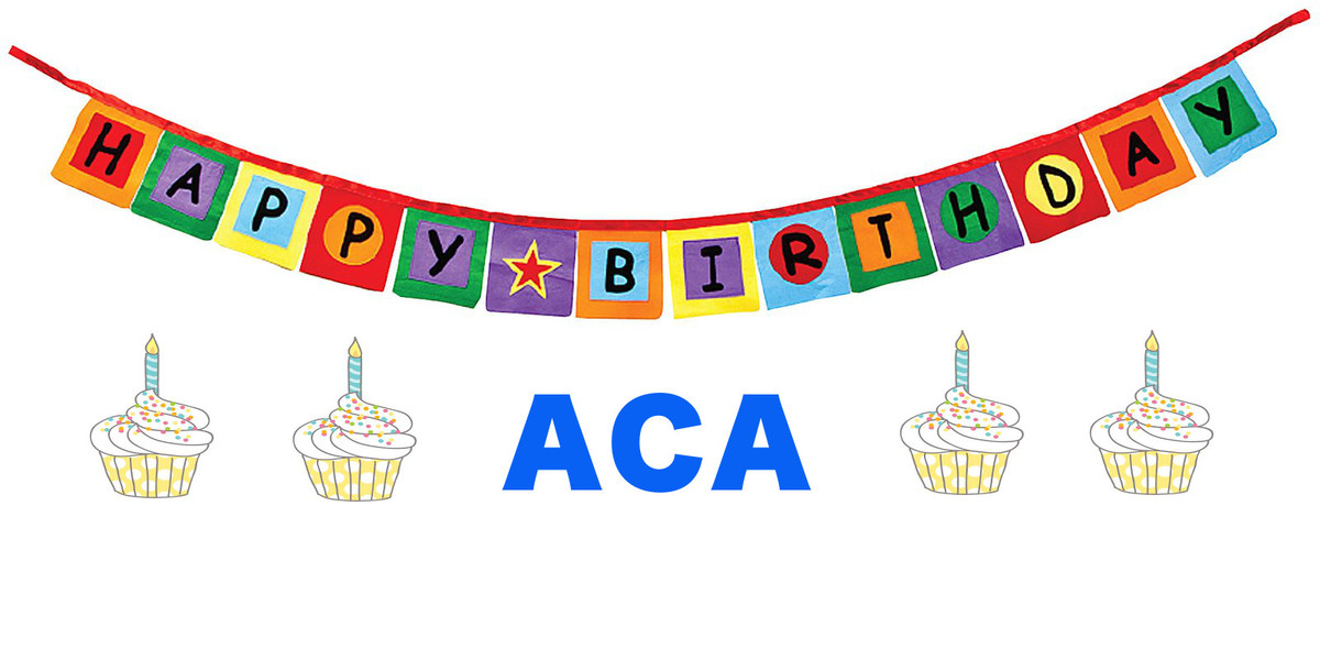 Happy Birthday, ACA! Party with a Purpose - Action Network