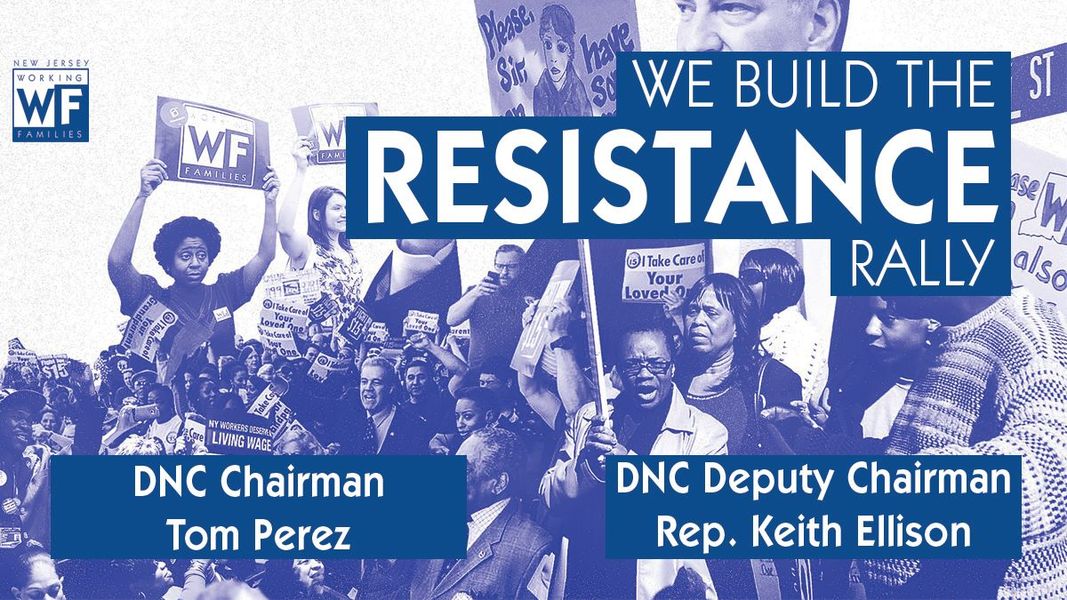 WE Build the Resistance Rally w/ Tom Perez And Keith Ellison