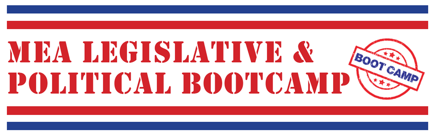 MEA Legislative & Political Boot Camp - Action Network