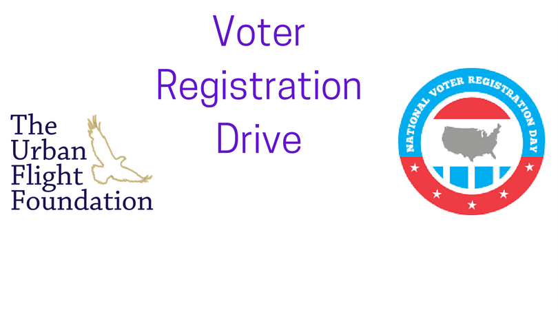 The Urban Flight Foundation - National Voter Registration Day 2017 ...