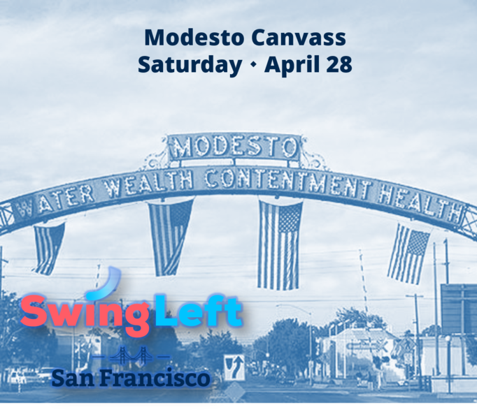 4/28 Modesto Canvass - Action Network