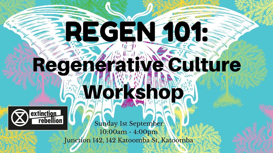 Regen 101: Regenerative Culture Workshop - Action Network