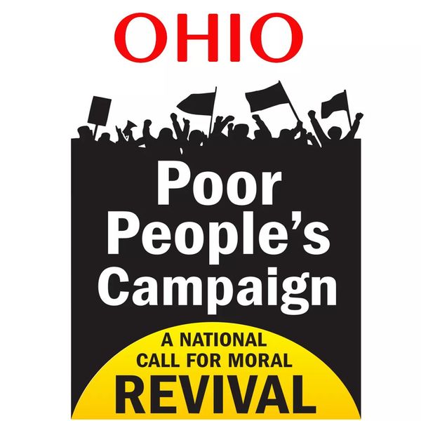 Ohio Poor People's Campaign: A National Call For Moral Revival Open ...