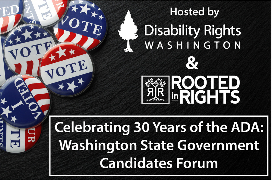 Celebrating 30 Years of the ADA: Washington State Government Candidates ...