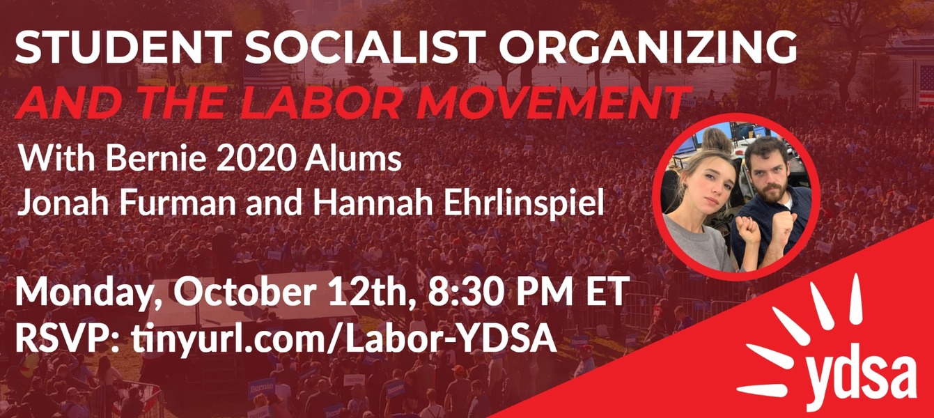 Student Socialist Organizing and the Labor Movement