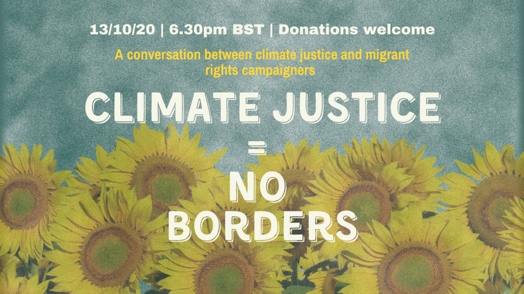 Climate Justice = No Borders - Action Network