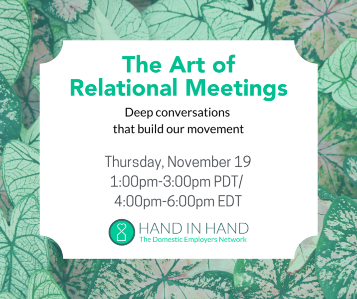 The Art of Relational Meetings: Deep Conversations that Build Our Movement