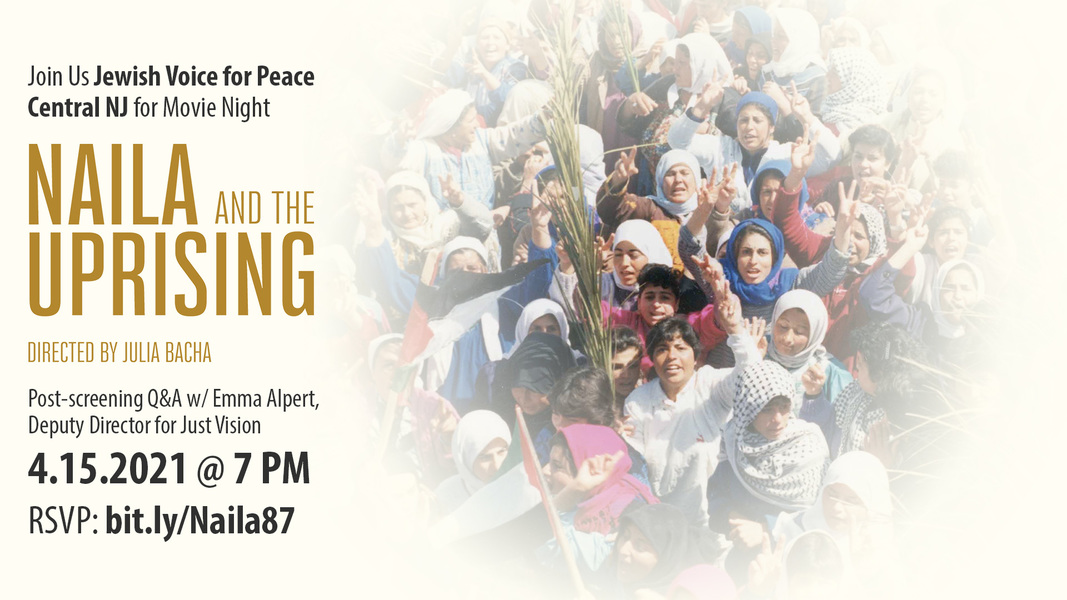 JVP-CNJ Movie Night: Naila and the Uprising + Q&A - Action Network
