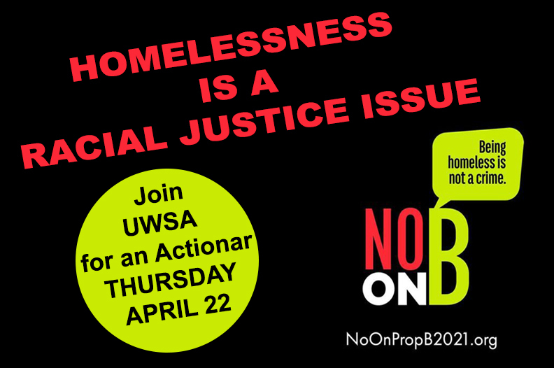Homelessness, Policing and Prop B - Action Network