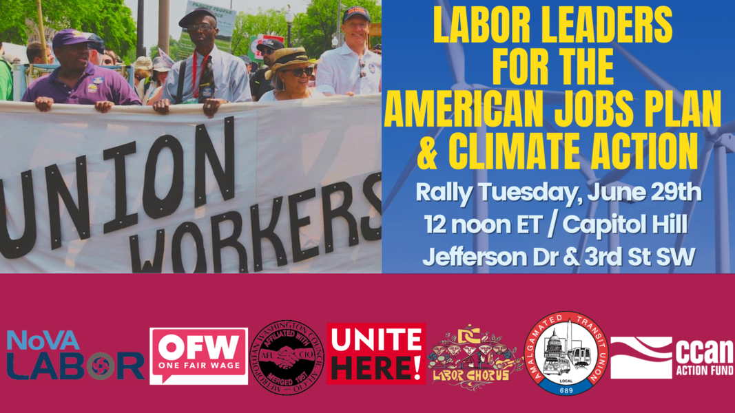 June 29 at Noon on Capitol Hill: Join the Rally for Union Workers and ...