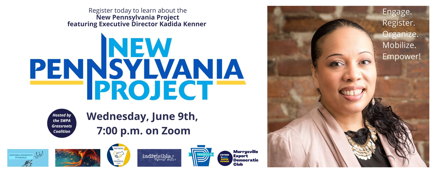 The New Pennsylvania Project Western PA Launch - Action Network