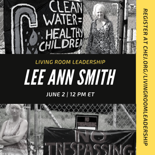 CHEJ Living Room Leadership: Lee Ann Smith - Action Network