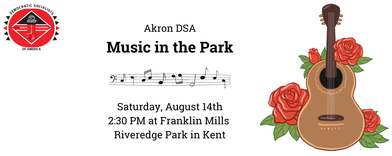 Akron DSA Music in the Park - Action Network