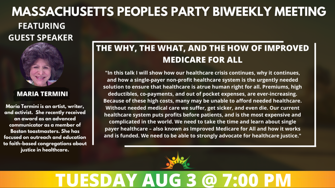Massachusetts People's Party State Call - Featuring Guest Speaker Maria ...