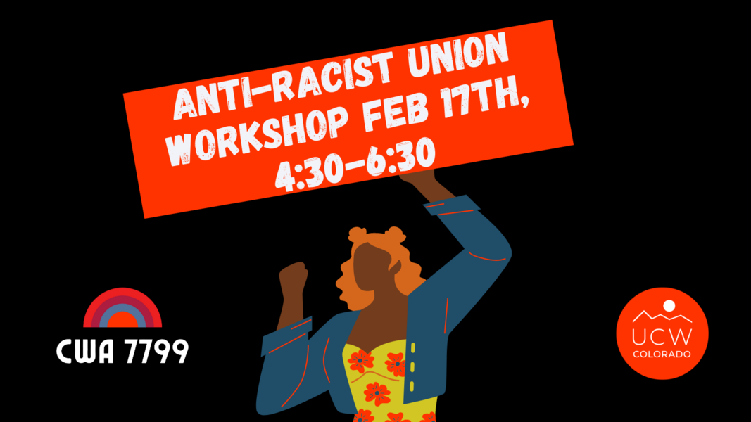 Building an Anti-Racist Union Workshop - Action Network