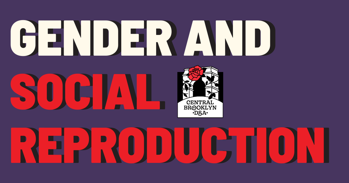 CBK Night School: Gender & Social Reproduction - Action Network