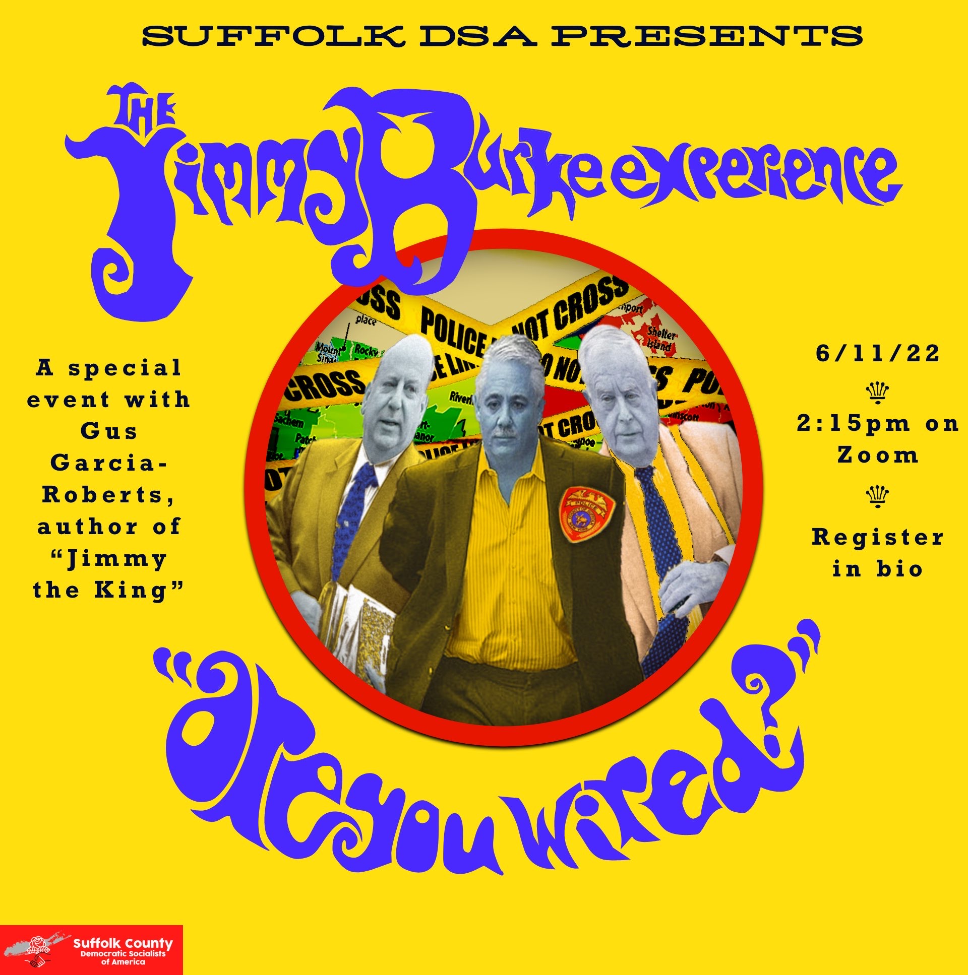 "The Jimmy Burke Experience" w/ Suffolk DSA & Gus Garcia-Roberts ...