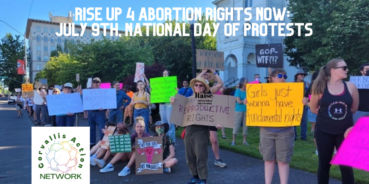 Rise Up For Reproductive Rights: July 9th, National Day of Protests ...