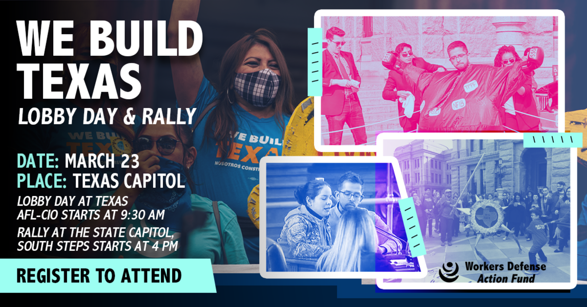 We Build Texas Day of Action / Construimos Texas Día de Acción - Action ...