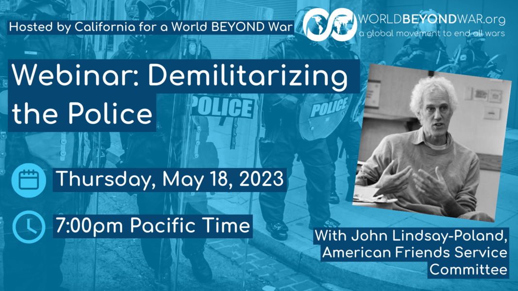 Webinar with John Lindsay-Poland on Police Demilitarization - Action ...