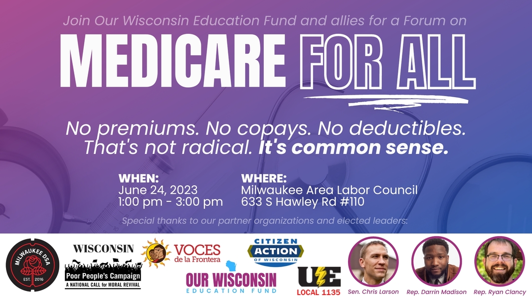 Medicare for All Forum: Our Wisconsin Revolution - Action Network