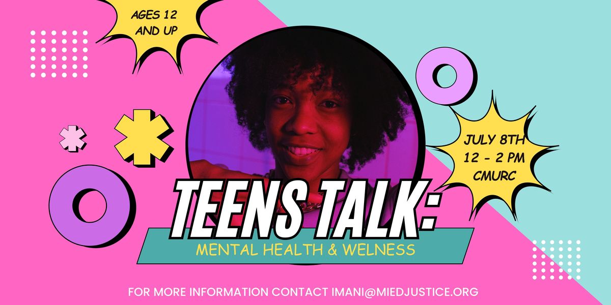 Teens Talk: Mental Health & Wellness - Action Network