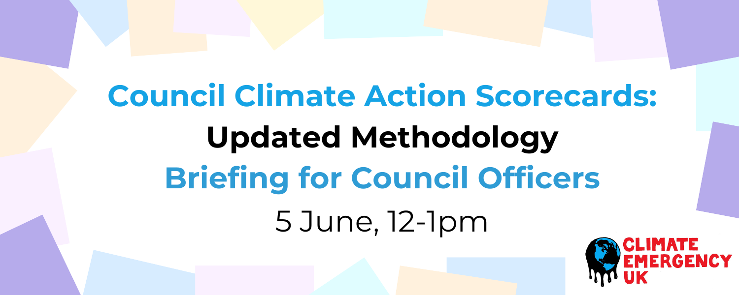 Council Climate Action Scorecards: Updated Draft Methodology - Briefing ...