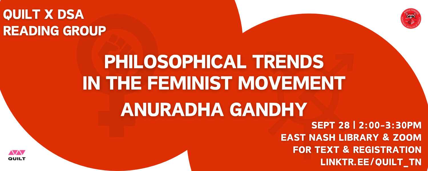 QUILT X DSA Reading Group: Philosphical Trends in The Feminist Movement - Action Network