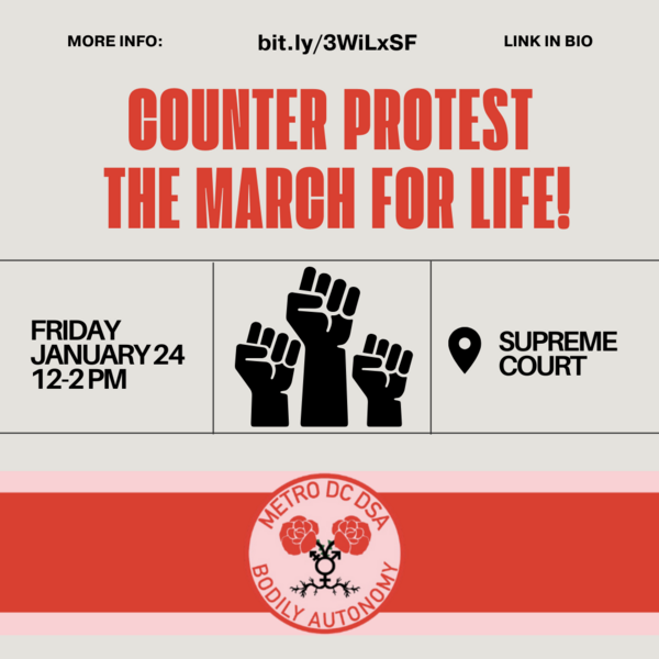 March for ‘Life” Counter Protest | Friday, January 24th, 12PM