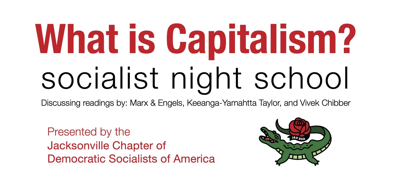 Socialist Night School, Session 1: What is Capitalism?