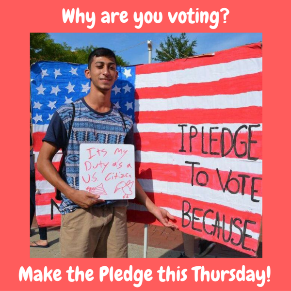 Why do you pledge to vote? - Action Network