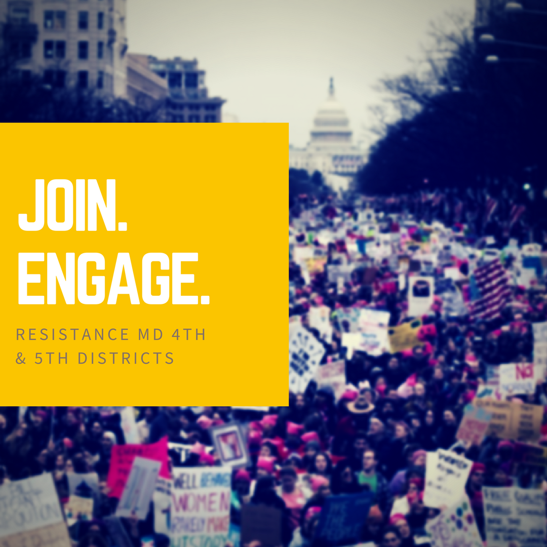 Join Resistance MD 4th & 5th Districts - Action Network