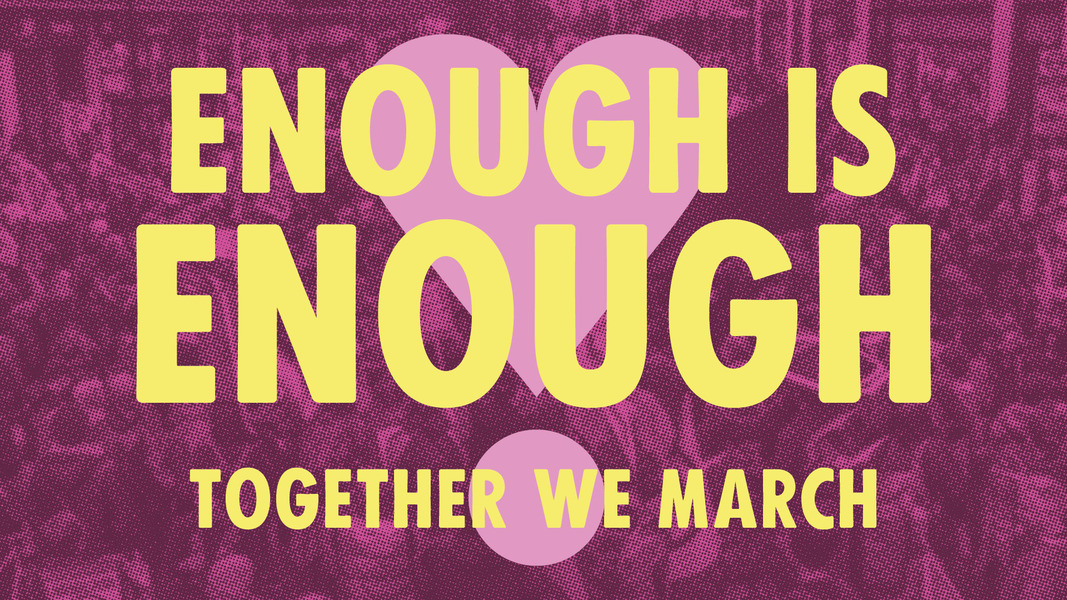Enough is Enough: March sign-up form - Action Network