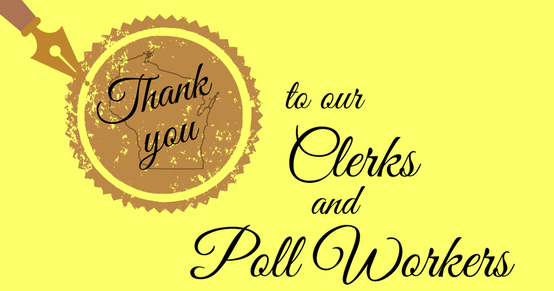 Write a thank you letter to your Municipal Clerk and Poll Workers!