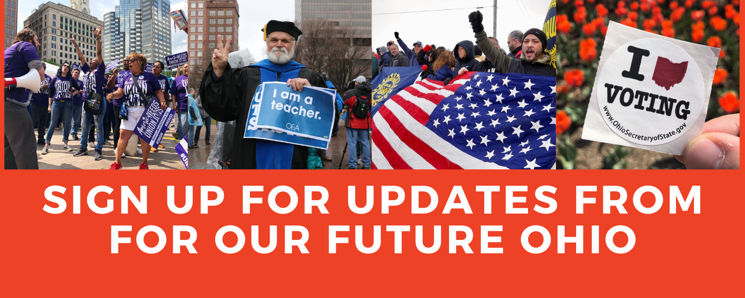 Stay Connected with For Our Future Ohio