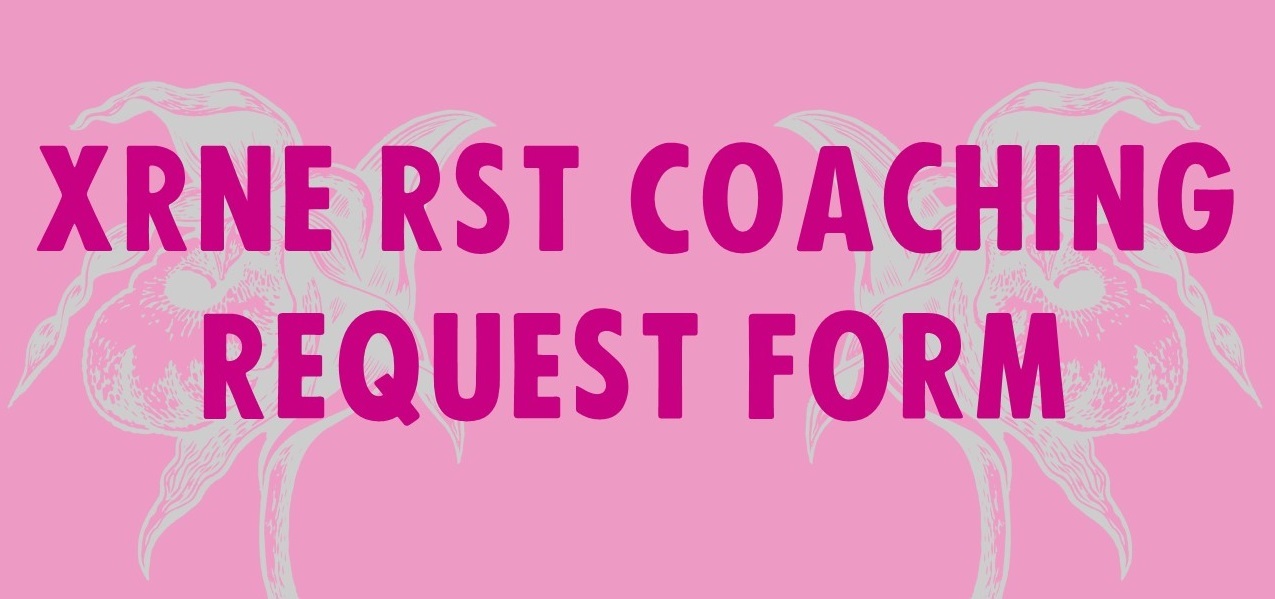 XRNE RST Coaching Request Form