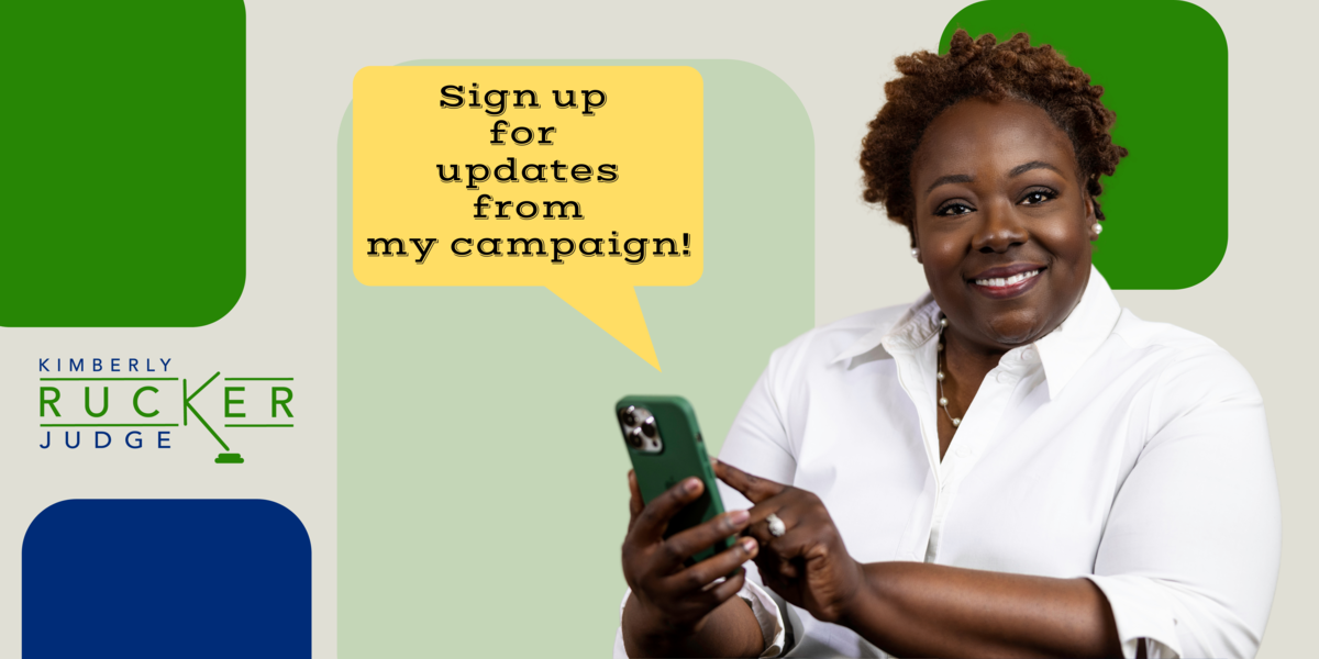 Sign Up for Updates on the Kimberly Rucker for District Court Judge ...