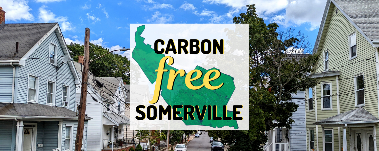 Join Carbon Free Somerville today! - Action Network