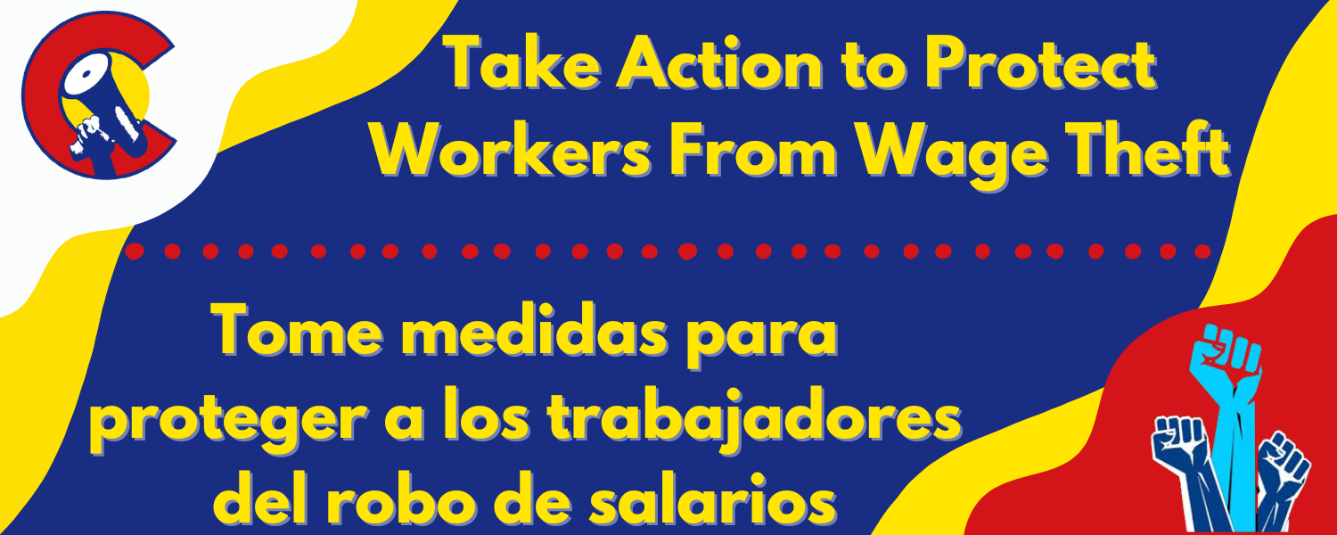 Take Action to Protect Workers From Wage Theft // Tome medidas para ...