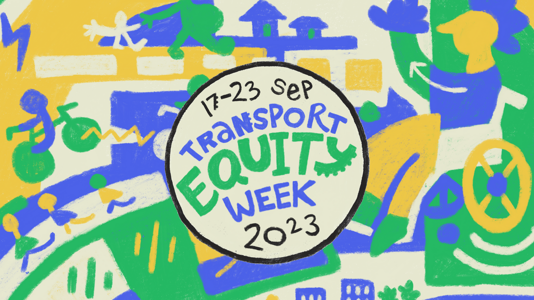 Keep informed about Transport Equity Week - Action Network