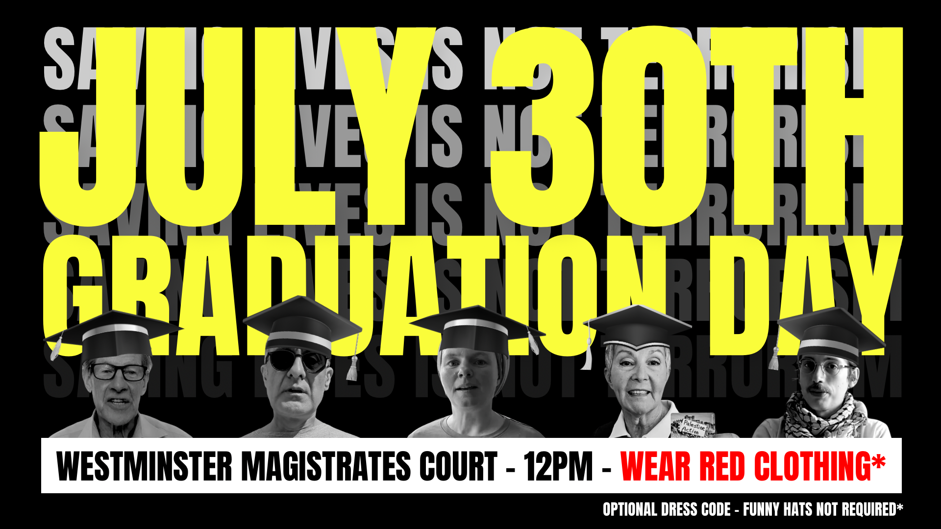 Saving Lives Is Not Terrorism - Graduation Day (July 30th) - Action Network