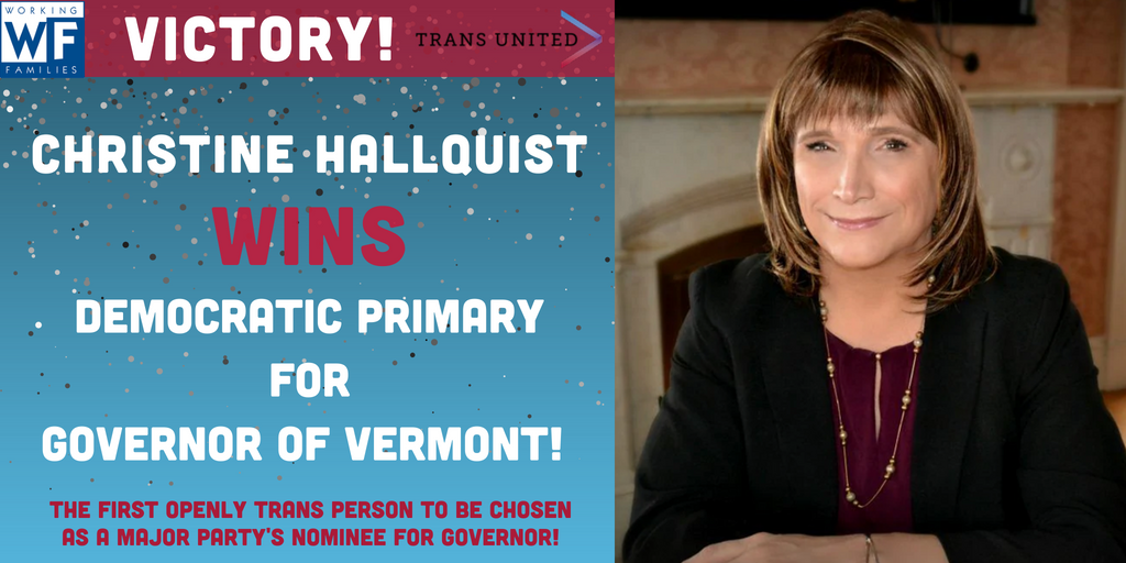 MAJOR VICTORY: Christine Hallquist WINS Primary, is poised to become ...