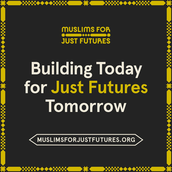 Building Today for Just Futures Tomorrow - Action Network