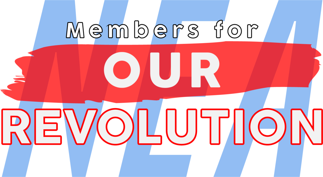 NEA members for Our Revolution - Action Network