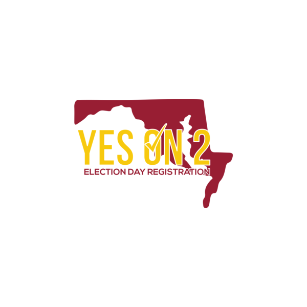 Yes on 2 - Election Day Registration - Action Network