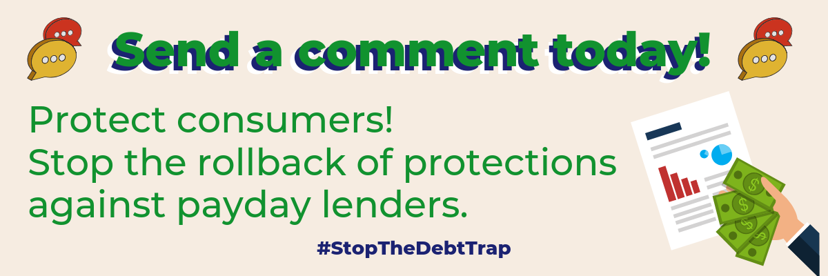 Protect consumers! Stop the rollback of protections against payday ...