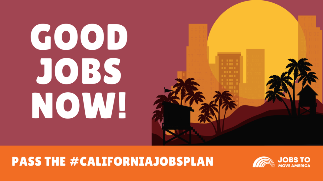 Demand the California Assembly Pass the California Jobs Plan - Action ...