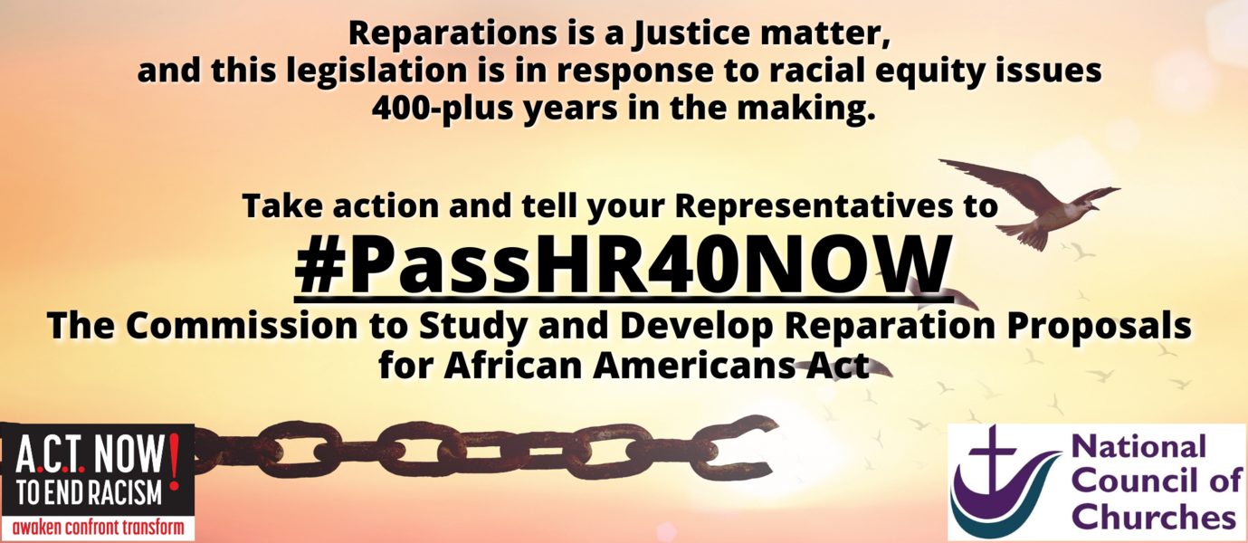 ACT Now! and Pass H.R. 40 - Action Network