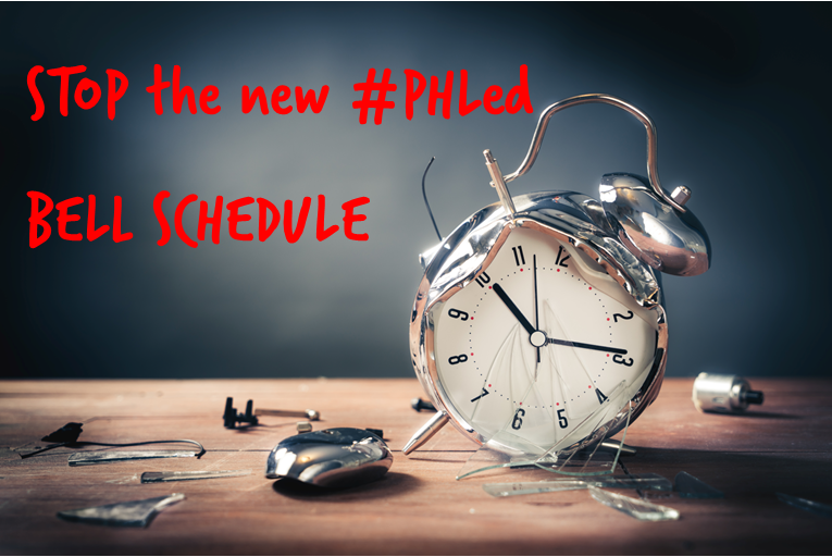 STOP the new "standardized bell schedules" in #PHLed - Action Network